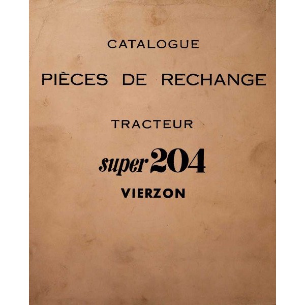Vierzon Super 204, catalogue de pièces
