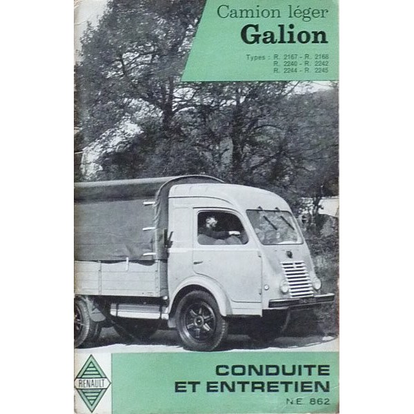 Notice d'entretien Renault Galion type R2167, R2168, R2240, R2242 ...