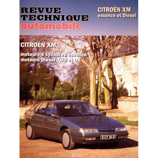 RTA Revue Technique Automobile Citroën XM essence et Diesel 4 cylindres